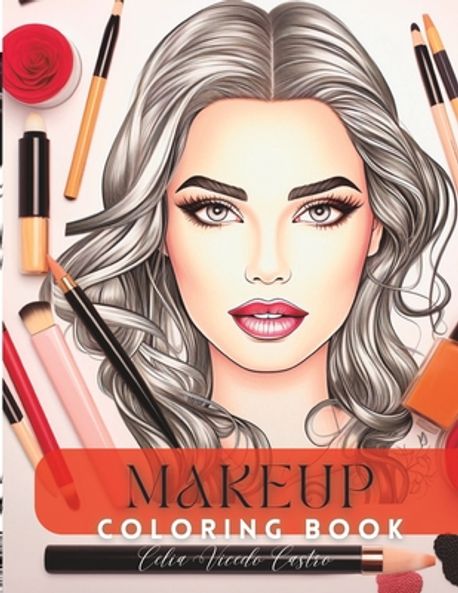 Model face makeup coloring book | Vicedo Castro, Celia - 교보문고