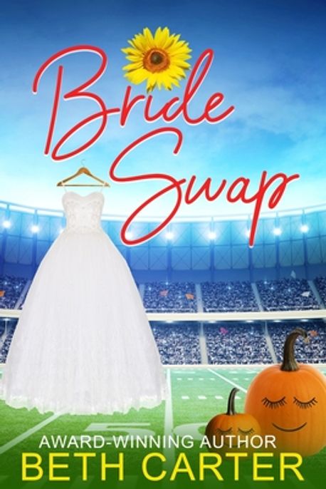 Bride Swap | Carter, Beth - 교보문고