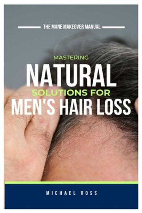 The Mane Makeover Manual | Ross, Michael - 교보문고