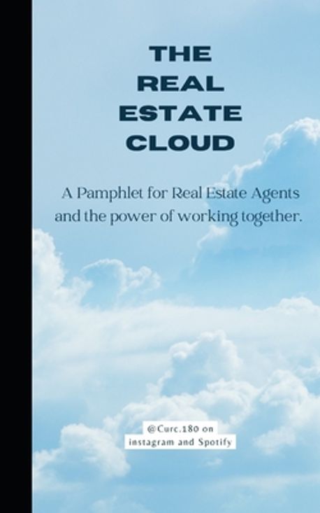 The Real Estate Cloud | Curcio, Matthew - 교보문고