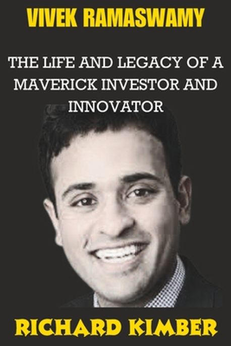 Vivek Ramaswamy | Kimber, Richard - 교보문고
