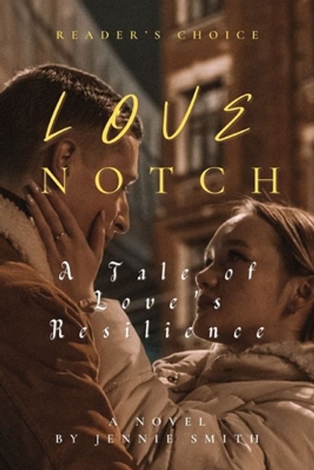 Love-Notch | Smith, Jennie - 교보문고