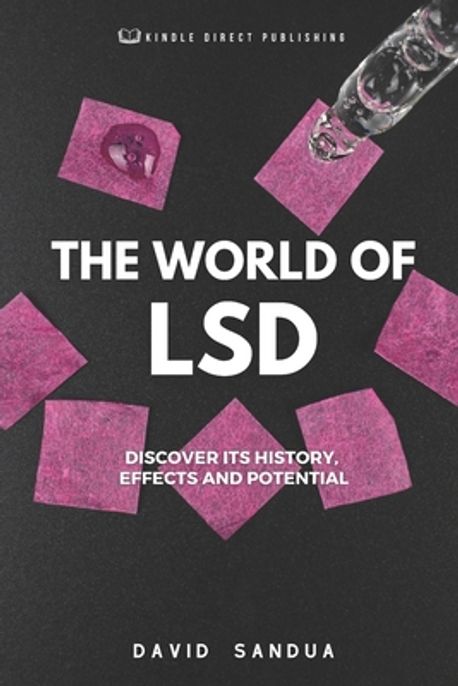 The World of LSD | Sandua, David - 교보문고