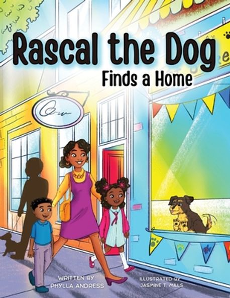 Rascal the Dog | Pickney, Nekisha - 교보문고