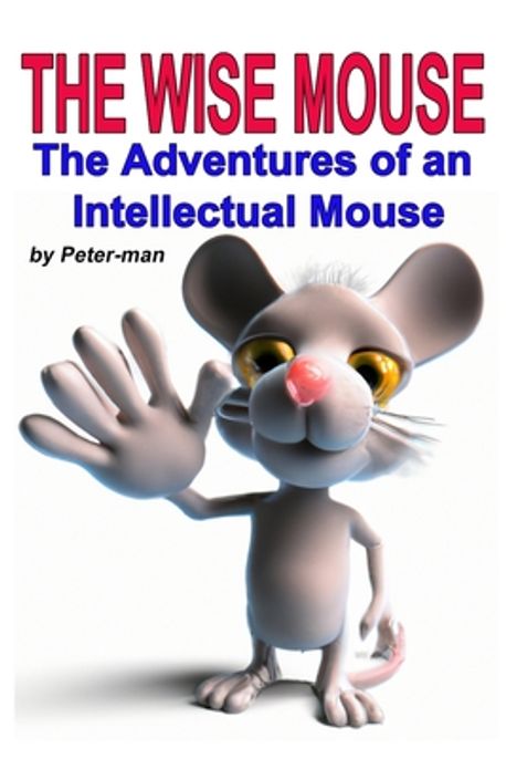 The Wise Mouse | Peter-Man - 교보문고