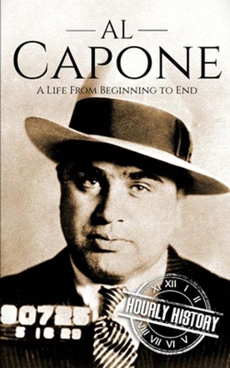 Al Capone | History, Hourly - 교보문고