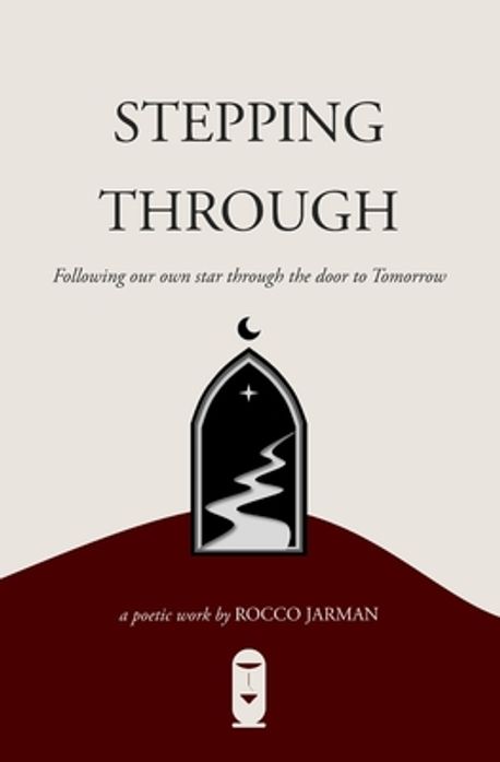 Stepping Through | Jarman, Rocco - 교보문고