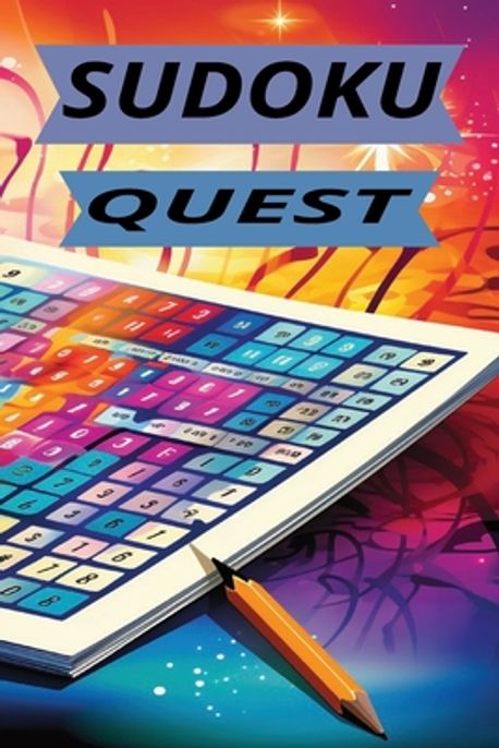 sudoku quest | Nicholls, Brian - 교보문고