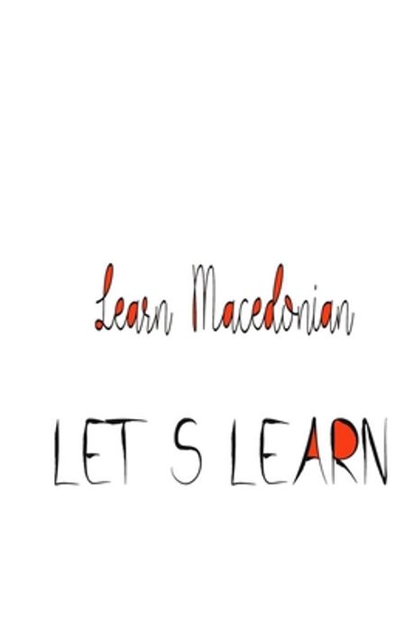 Learn Macedonian | Learn, Let's - 교보문고