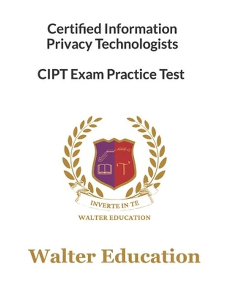 CIPT, Certified Information Privacy Technologists, SEP 2023 | Education ...