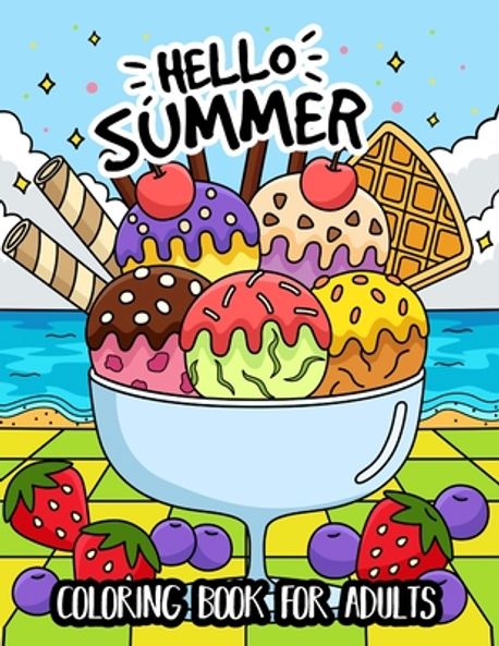 Hello Summer Coloring Book for Adults | Lily Sally - 교보문고