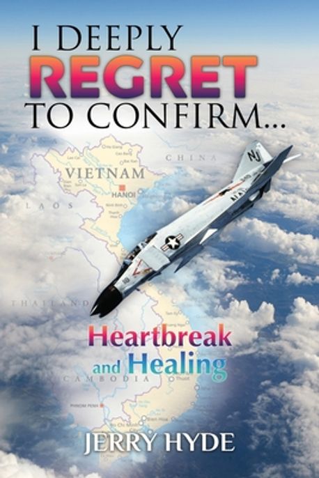 I Deeply Regret to Confirm... | Hyde, Jerry - 교보문고