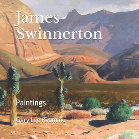 James Swinnerton | Kvamme, Gary Lee - 교보문고