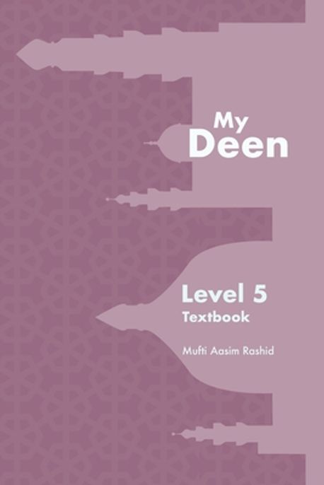 My Deen Book 5 | Rashid, Mufti Aasim - 교보문고