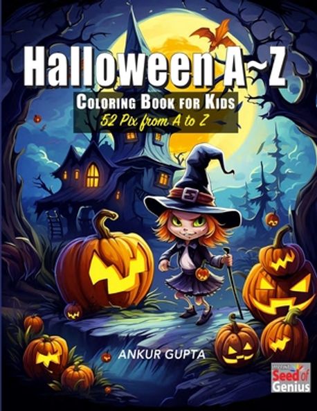 Halloween A Z Coloring Book for Kids | Gupta, Ankur - 교보문고