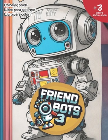 Friend Bots Vol.3 | Santos, Augusto Dos - 교보문고