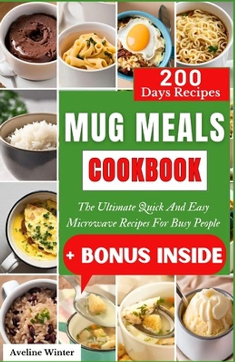 Mug Meals Cookbook | Winter, Aveline - 교보문고