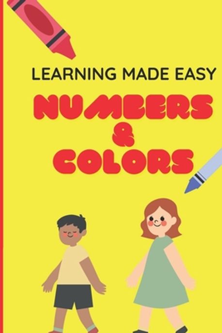 Learning made easy, Numbers & Colors | Thomas, Robin - 교보문고