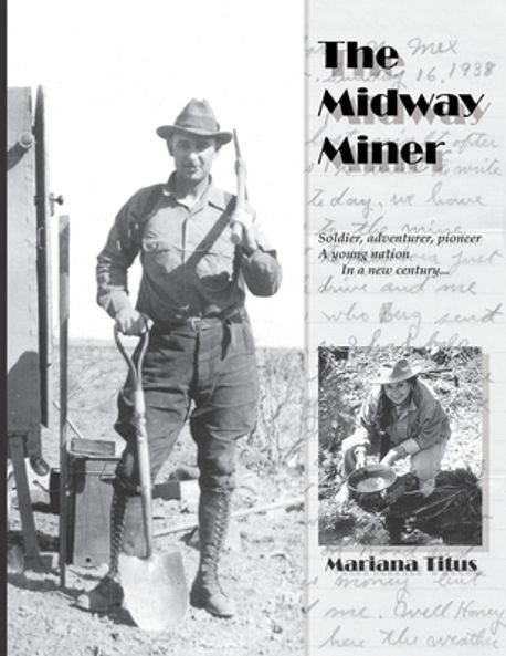 The Midway Miner | Baker, Richard Putnam - 교보문고