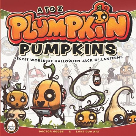 A to Z Plumpkin Pumpkins - Secret World of Halloween Jack O' Lanterns ...