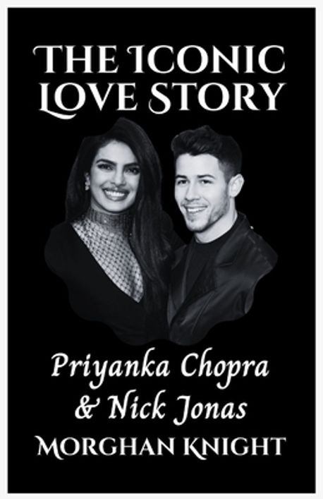 The Iconic Love Story | Knight, Morghan - 교보문고