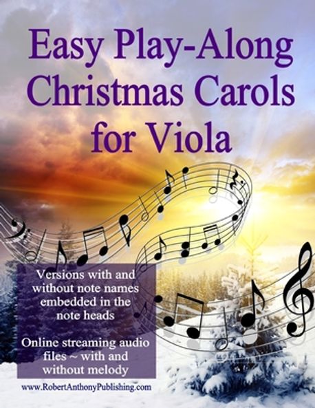 Easy Play-Along Christmas Carols for Viola | Anthony, Robert - 교보문고