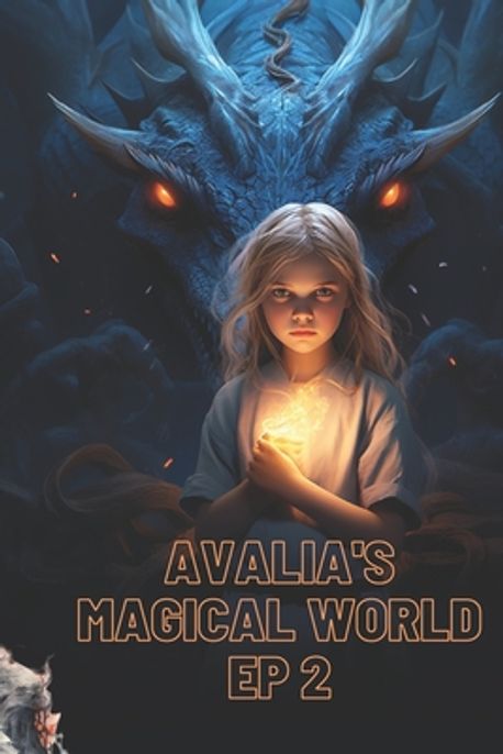 Avalia's Magical World | Yang, Chao - 교보문고