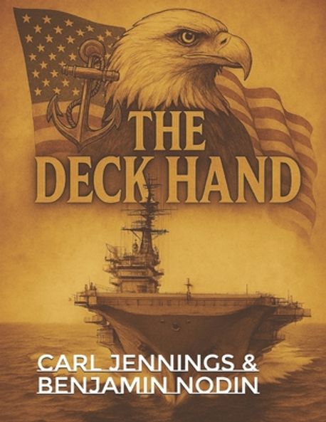 The Deck Hand | Nodin, Benjamin - 교보문고