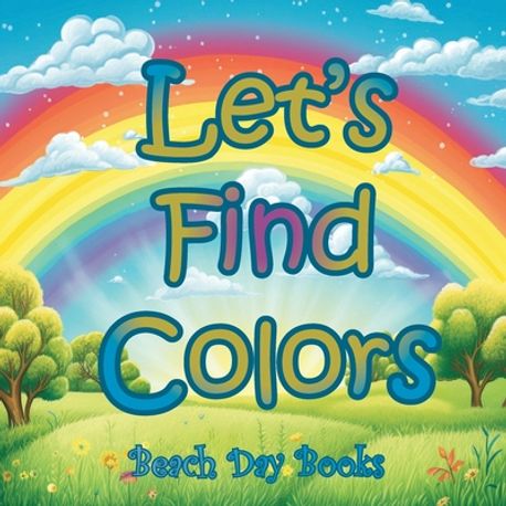 Let's Find Colors! | Books, Beach Day - 교보문고