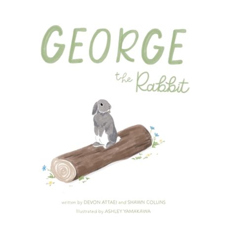George the Rabbit | Collins, Shawn - 교보문고