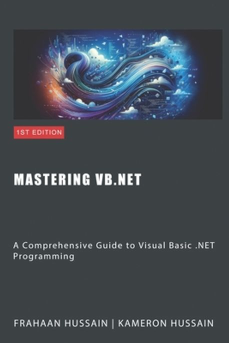 Mastering VB.NET | Hussain, Kameron - 교보문고