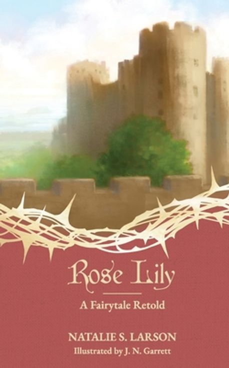 Rose Lily | Garrett, J. N. - 교보문고