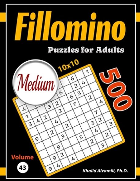 Fillomino Puzzles for Adults | Alzamili, Khalid - 교보문고