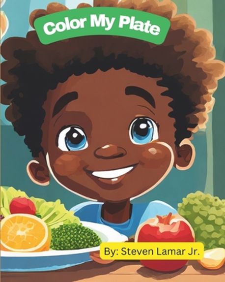 Color My Plate | Jones, Ojay - 교보문고