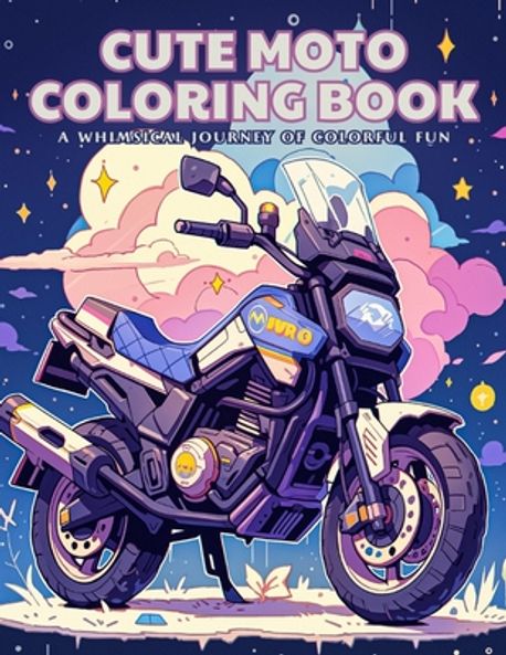 Cute Moto Coloring Book | Color, Globee - 교보문고