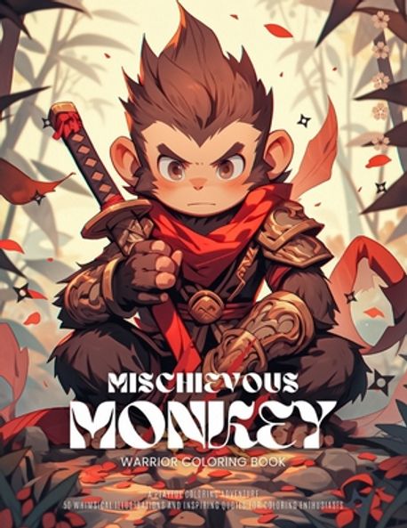 Mischievous Monkey Warrior | Brushstrokes, Magic - 교보문고