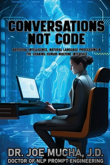 Conversations Not Code | Harrison, Thomas W. - 교보문고
