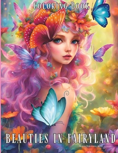 Beauties in Fairyland Coloring Book | Publishing House, Medeea - 교보문고