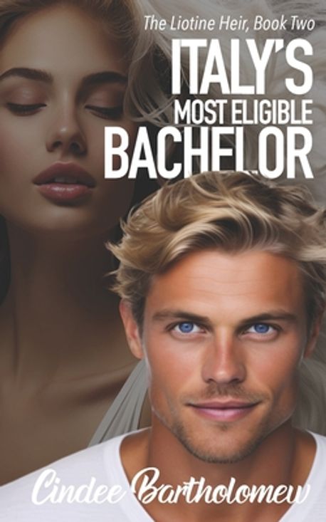 Italy's Most Eligible Bachelor | Klide, Jessika - 교보문고