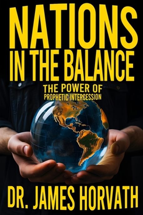 Nations In The Balance | Horvath, James - 교보문고