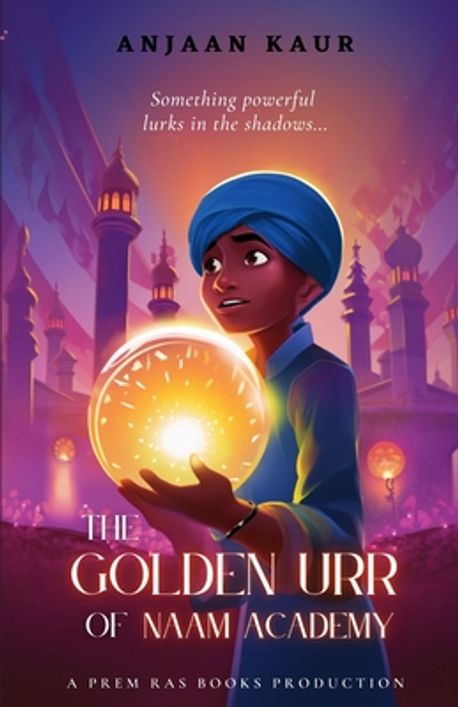 The Golden Urr of Naam Academy | Books, Prem Ras - 교보문고