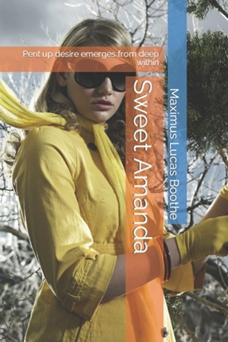 Sweet Amanda | Boothe, Maximus Lucas - 교보문고