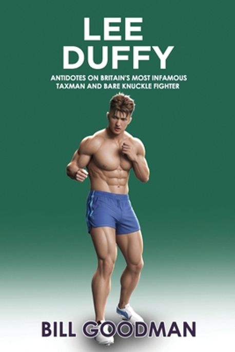 Lee Duffy | Goodman, Bill - 교보문고