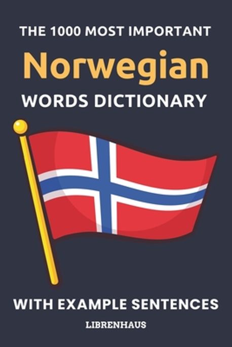 The 1000 Most Important Norwegian Words Dictionary | Librenhaus - 교보문고