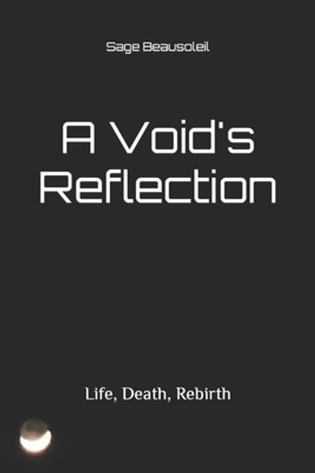 A Void's Reflection | Beausoleil, Sage - 교보문고