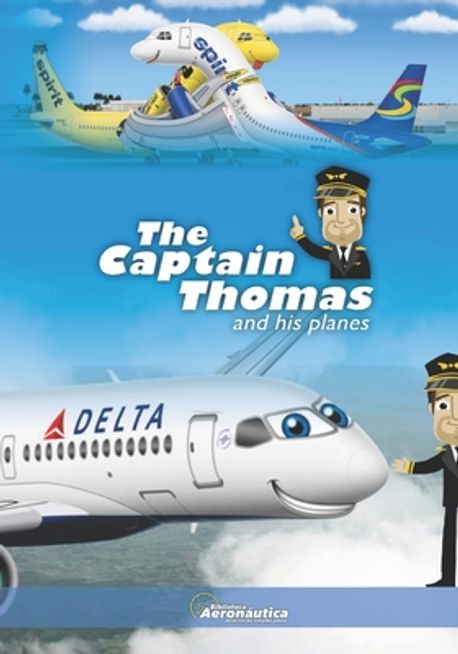 The Captain Thomas and his planes. Planes, colors, games, funny ...