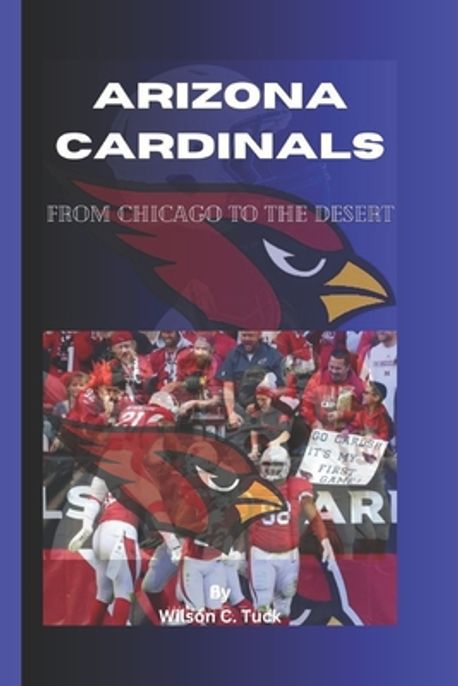 Arizona Cardinals | C. Tuck, Wilson - 교보문고