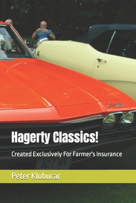 Hagerty Classics! | Klobucar, Peter - 교보문고