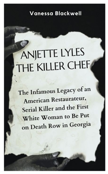 Anjette Lyles the Killer Chef | Blackwell, Vanessa - 교보문고