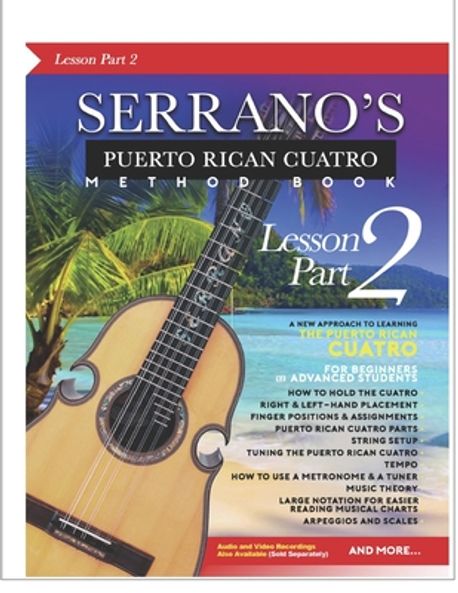 SERRANO'S Puerto Rican Cuatro Method Book (Lesson) Part 2 | Serrano ...